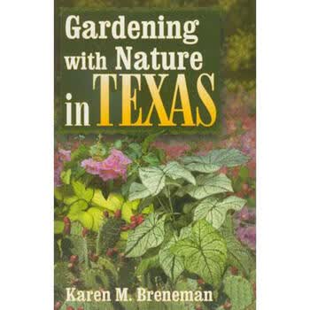 Gardening with Nature in Texas