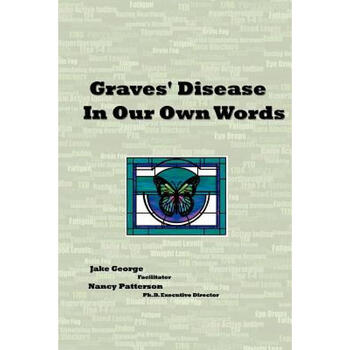 Graves' Disease In Our Own Words
