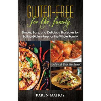 Gluten Free for the Family