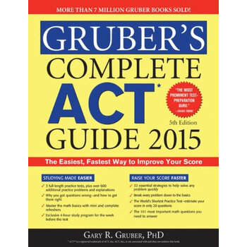 【】Gruber's Complete ACT Guide 2015