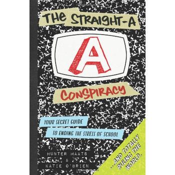 【】The Straight-A Conspiracy: Your Secret