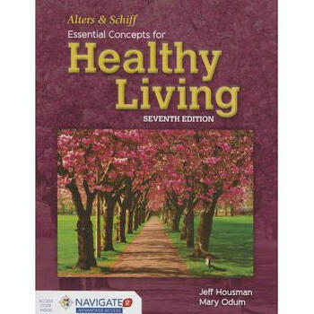 Alters and Schiff Essential Concepts for Hea...