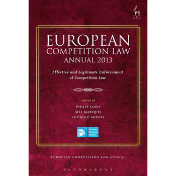 European Competition Law Annual 2013: Effect...