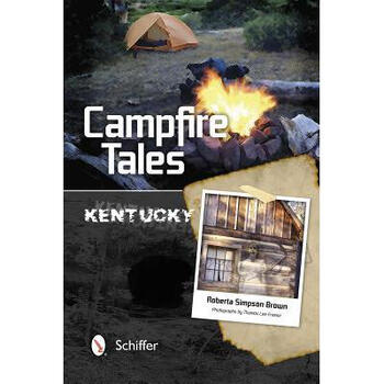 Campfire Tales: Kentucky: Kentucky