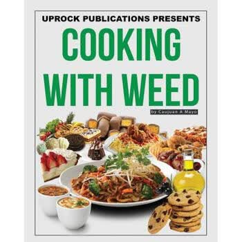 Cooking With Weed