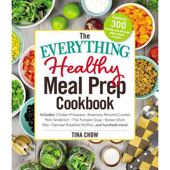 The Everything Healthy Meal Prep Cookbook: I...