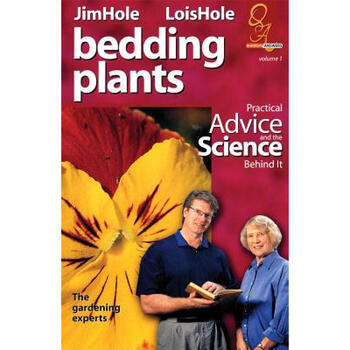 Bedding Plants: Practical Advice and the Sci...
