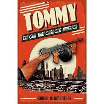 【】Tommy: The Gun That Changed