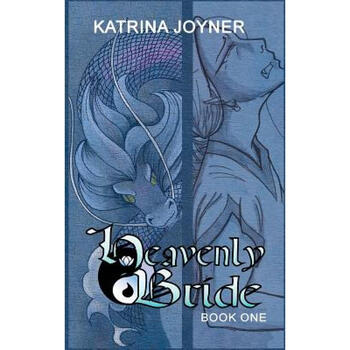 The Heavenly Bride Book 1