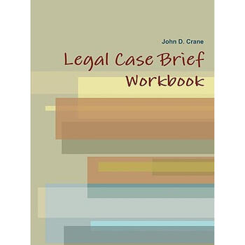 Legal Case Brief Workbook