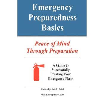 Emergency Preparedness Basics: : Peace of Mi...