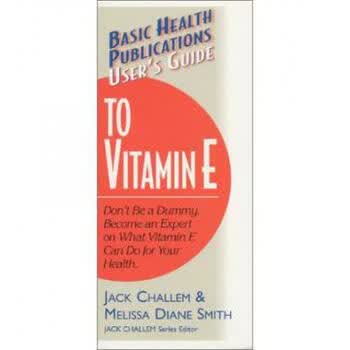 User's Guide to Vitamin E