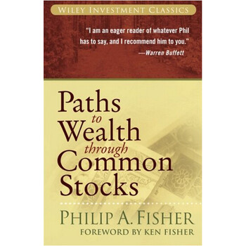 股市投资致富之道 英文原版Paths to WealthThrough CommonStoc