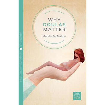 Why Doulas Matter