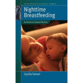 Nighttime Breastfeeding: An American Cultura...