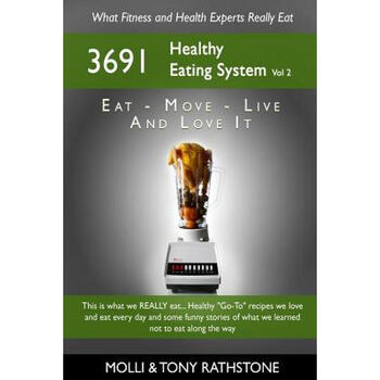The 3691 Healthy Eating System Vol 2: Fitnes...
