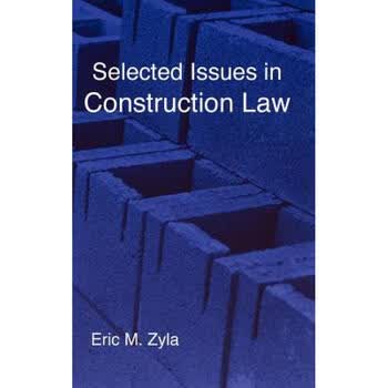 Selected Issues in Construction Law