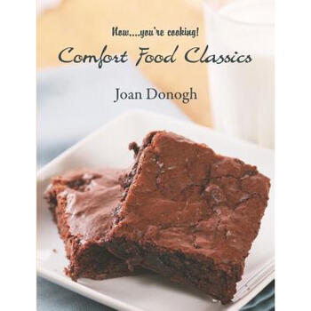 Now....you're cooking! Comfort Food Classics