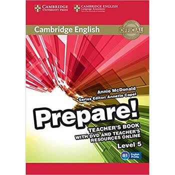 Cambridge English Prepare! (Level 5)  - Teacher'