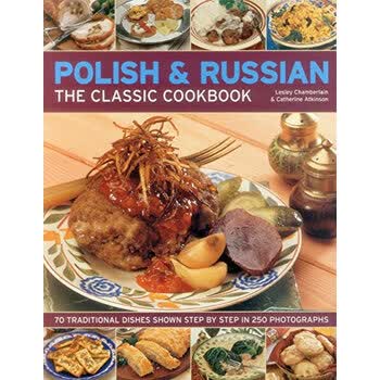 【】Polish & Russian: The Classic Cookbook: