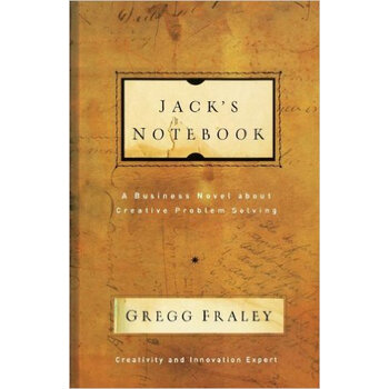 Jack's Notebook: A Business Novel about Creative