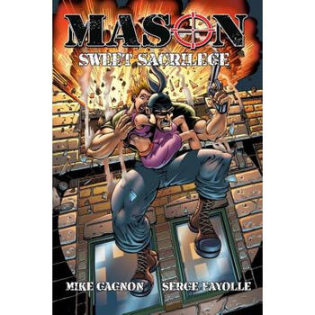 Mason: Sweet Sacrilege