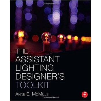The Assistant Lighting Designer's Toolkit