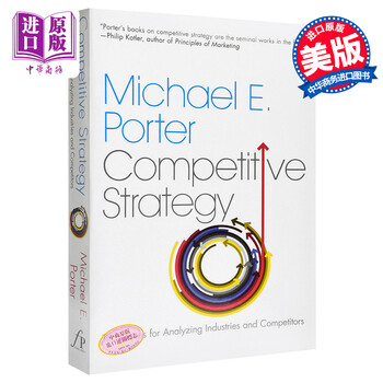 竞争战略 竞争策略 英文原版经济读物 Competitive Strategy迈克尔波特