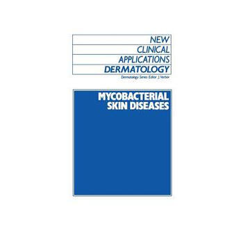Mycobacterial Skin Diseases