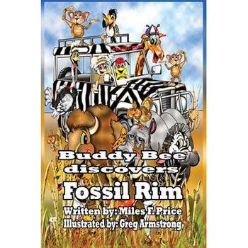 Buddy Bee Discovers Fossil Rim