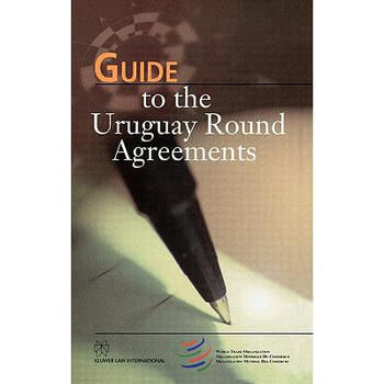 Guide to the Uruguay Round Agreements