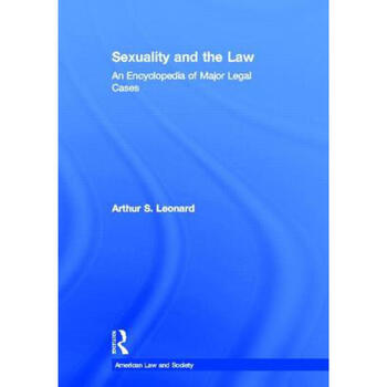 Sexuality and the Law : American Law and Soc...