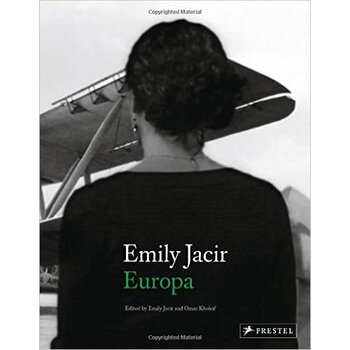 Emily Jacir: Europa艾米莉：欧洲