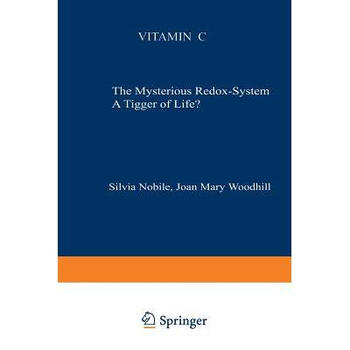 Vitamin C: The Mysterious Redox-System a Tri...