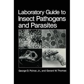Laboratory Guide to Insect Pathogens and Par...