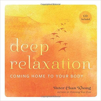 Deep Relaxation  Coming Home to Your Body