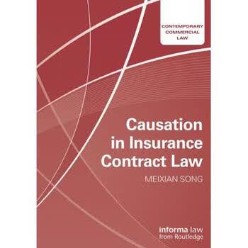 Causation in Insurance Contract Law