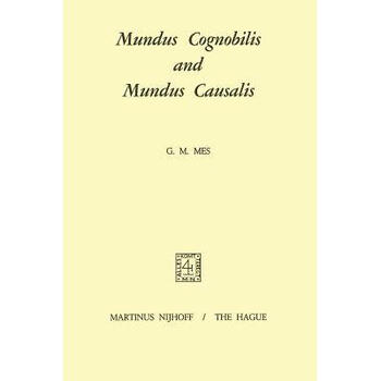 Mundus Cognobilis and Mundus Causalis