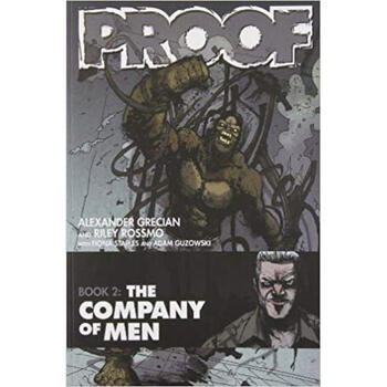 Proof Volume 2: The Company Of Men: - Proof ...