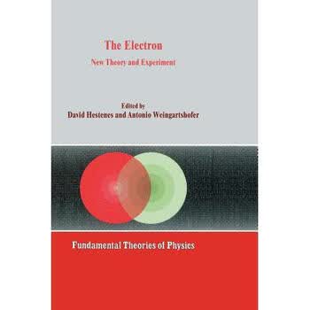 The Electron : New Theory and Experiment