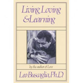 Living, Loving and Learning
