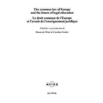 The Common Law Of Europe And The Future Of L...