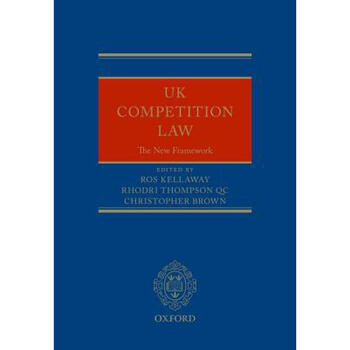 UK Competition Law: The New Framework