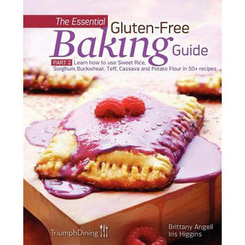 The Essential Gluten-Free Baking Guide Part ...