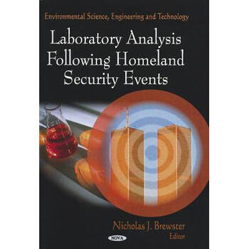 Laboratory Analysis Following Homeland Secur...