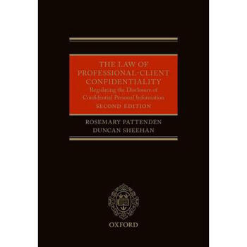 Law of Professional-Client Confidentiality 2...