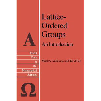 Lattice-Ordered Groups : An Introduction