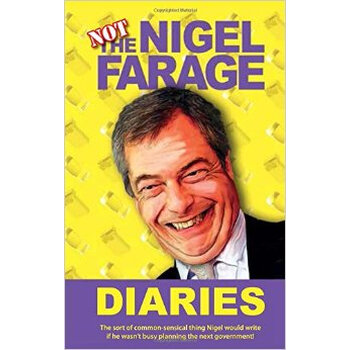 Not The Nigel Farage Diaries