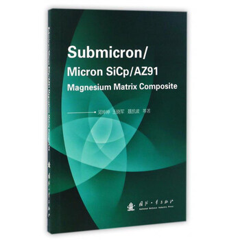 Submicron\Micron SiCp\AZ91 Magnesium Matrix Co