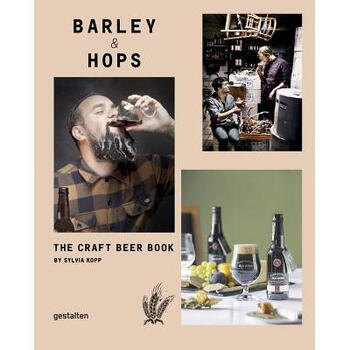 Barley & Hops: The Craft Beer Book